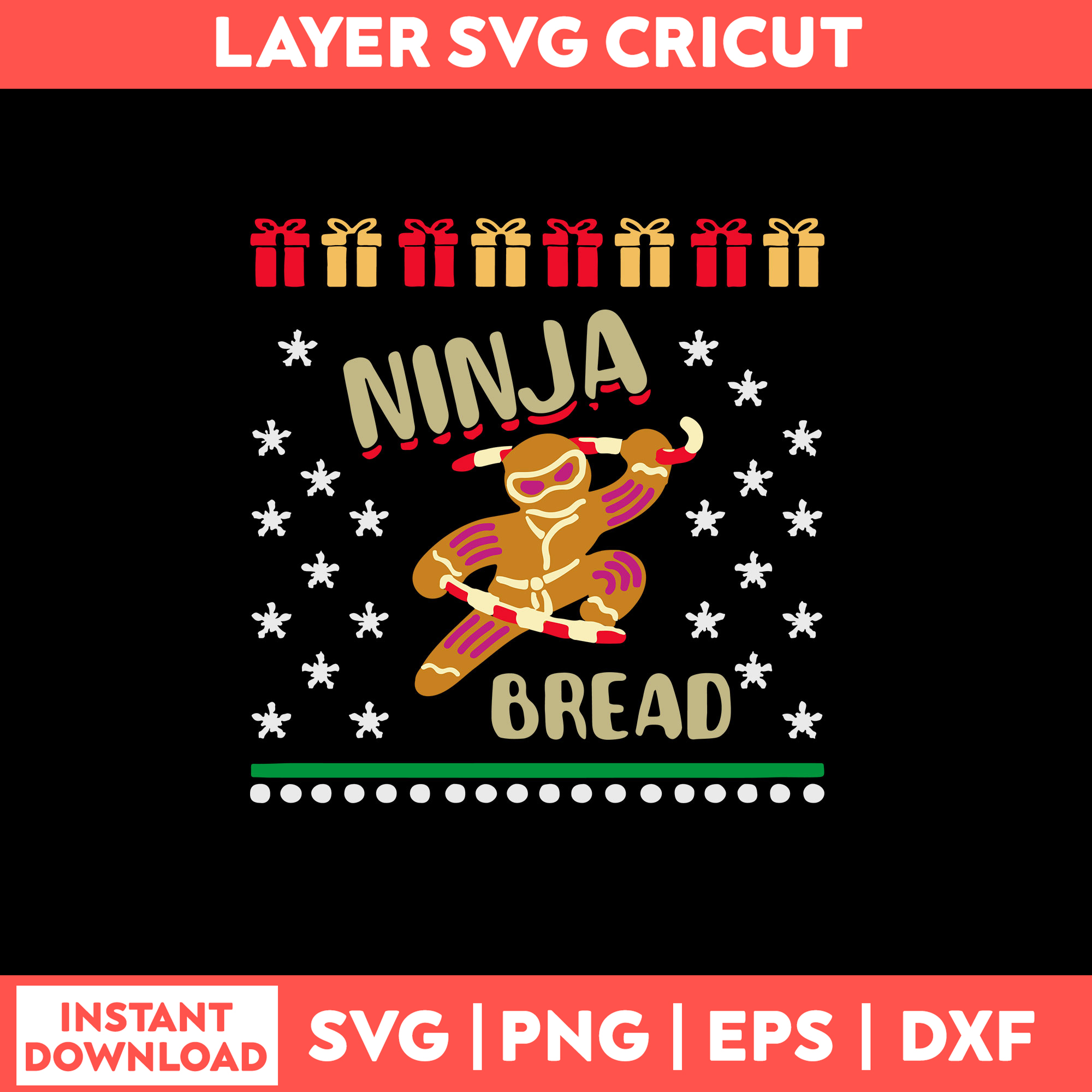 Ninjabread Man Gingerbread Ginjas X Mas Svg, Ninja Bread Svg - Inspire ...