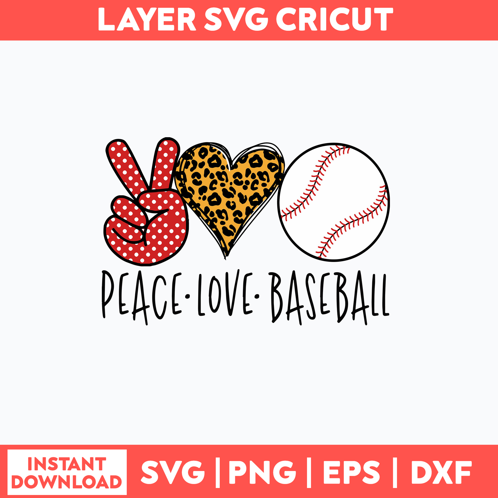 Peace Love Baseball Svg, Baseball Love Svg, Png Dxf Eps File - Inspire ...