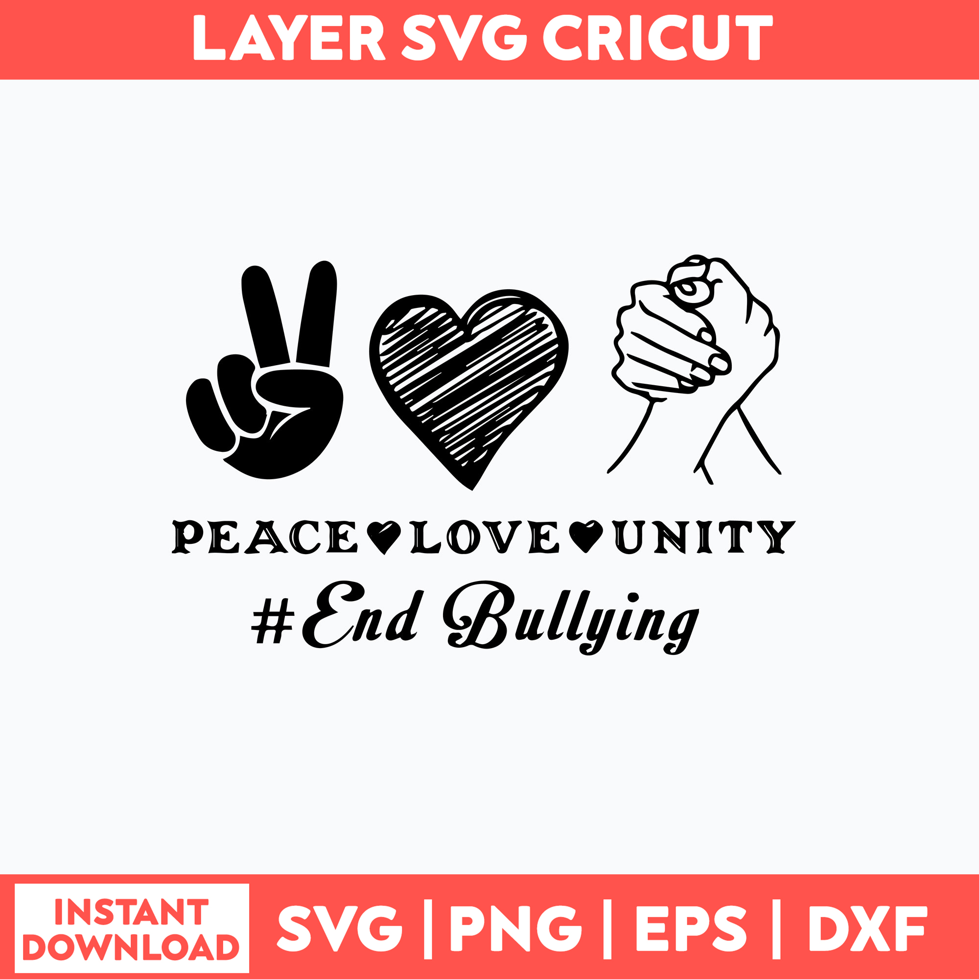 Peace Love Unity End Bullying Svg, Unity End Bullying Svg, | Inspire Uplift