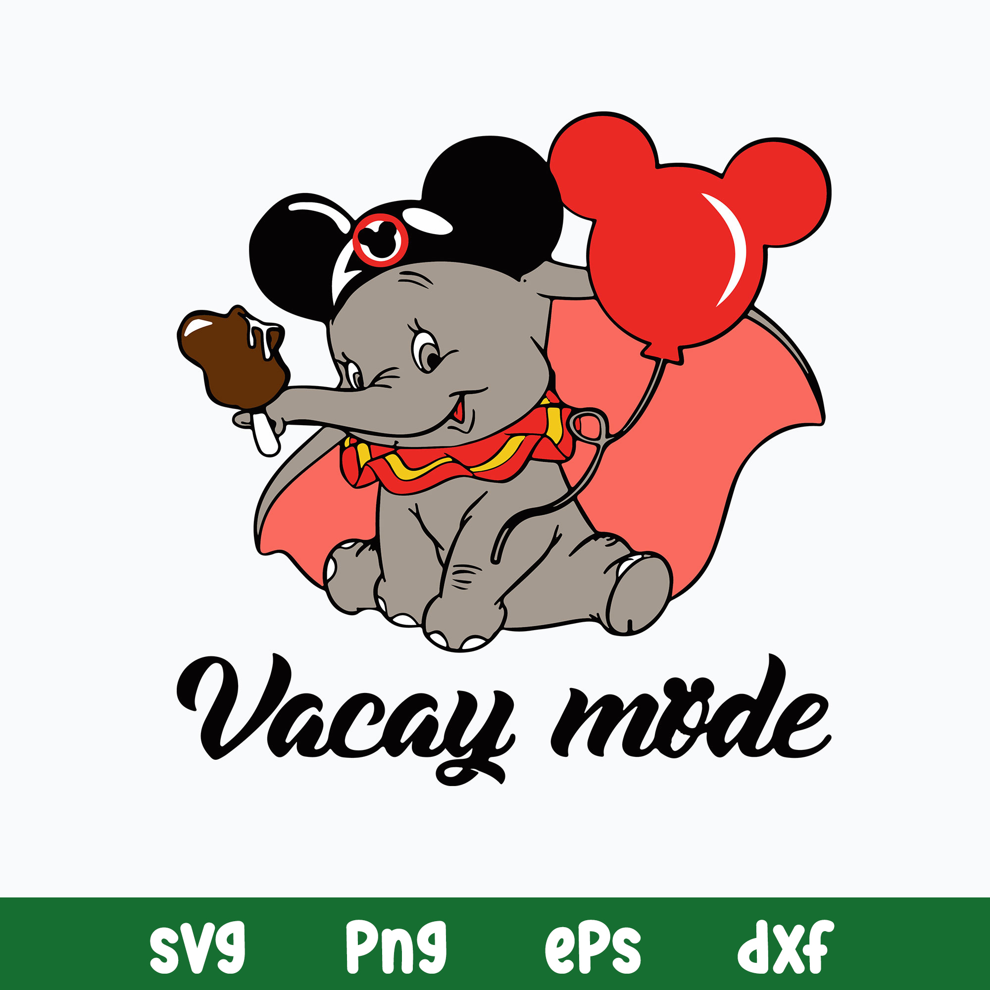 Dumbo Vacay Mode Svg, Dumbo Svg, Disney Svg, Png Dxf Eps Fil | Inspire ...