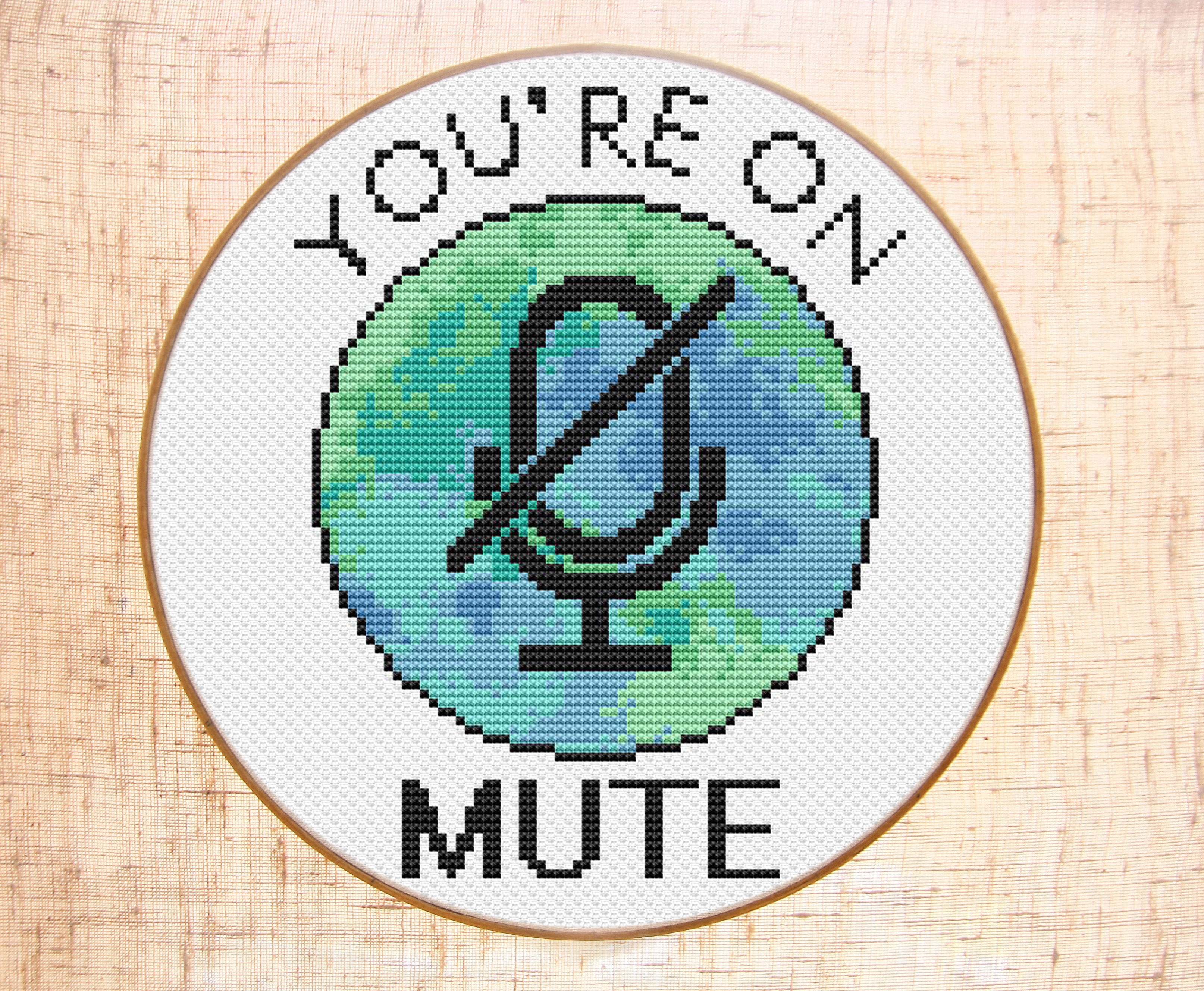 You're on mute cross stitch pattern Funny cross stitch PDF | Inspire Uplift