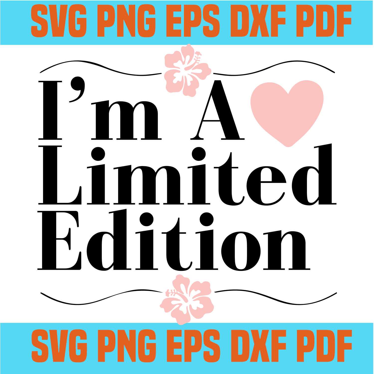 i am limited edition svg,svg,funny quotes svg,quote svg,sayi | Inspire ...