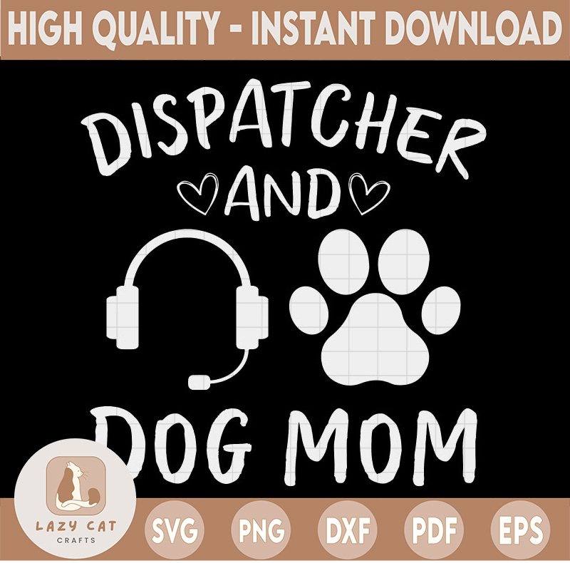 Dispatcher And Dog Mom Funny Dispatcher Svg, 911 Dispatcher | Inspire ...