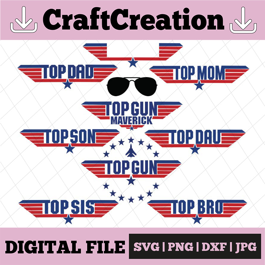 Top Dad Svg, Top Mom Svg, Top Bro Svg, Top Sis Svg, Top Son | Inspire ...