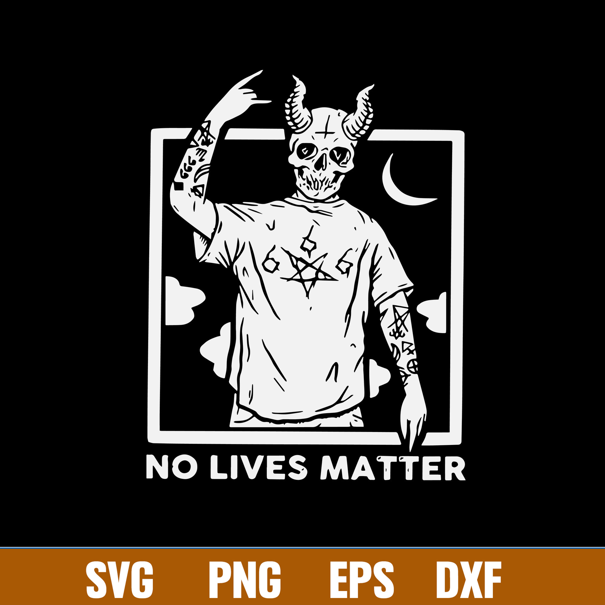 Demon No Lives Matter Svg, Devil Svg, Horror Svg, Png Dxf Ep | Inspire ...