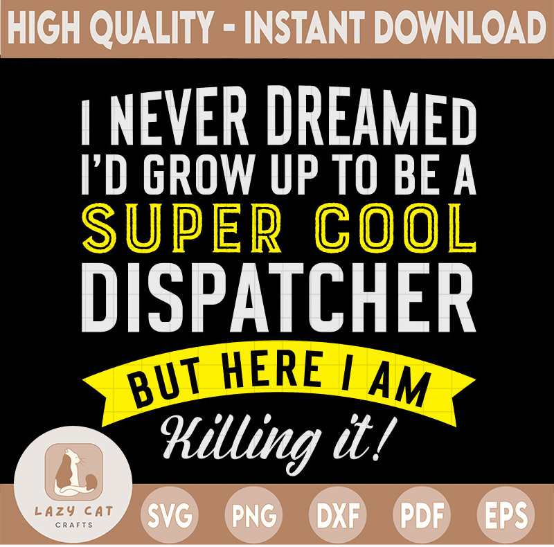 Super Cool Dispatcher SVG, Dispatcher svg, 911 Dispatcher Fu | Inspire ...