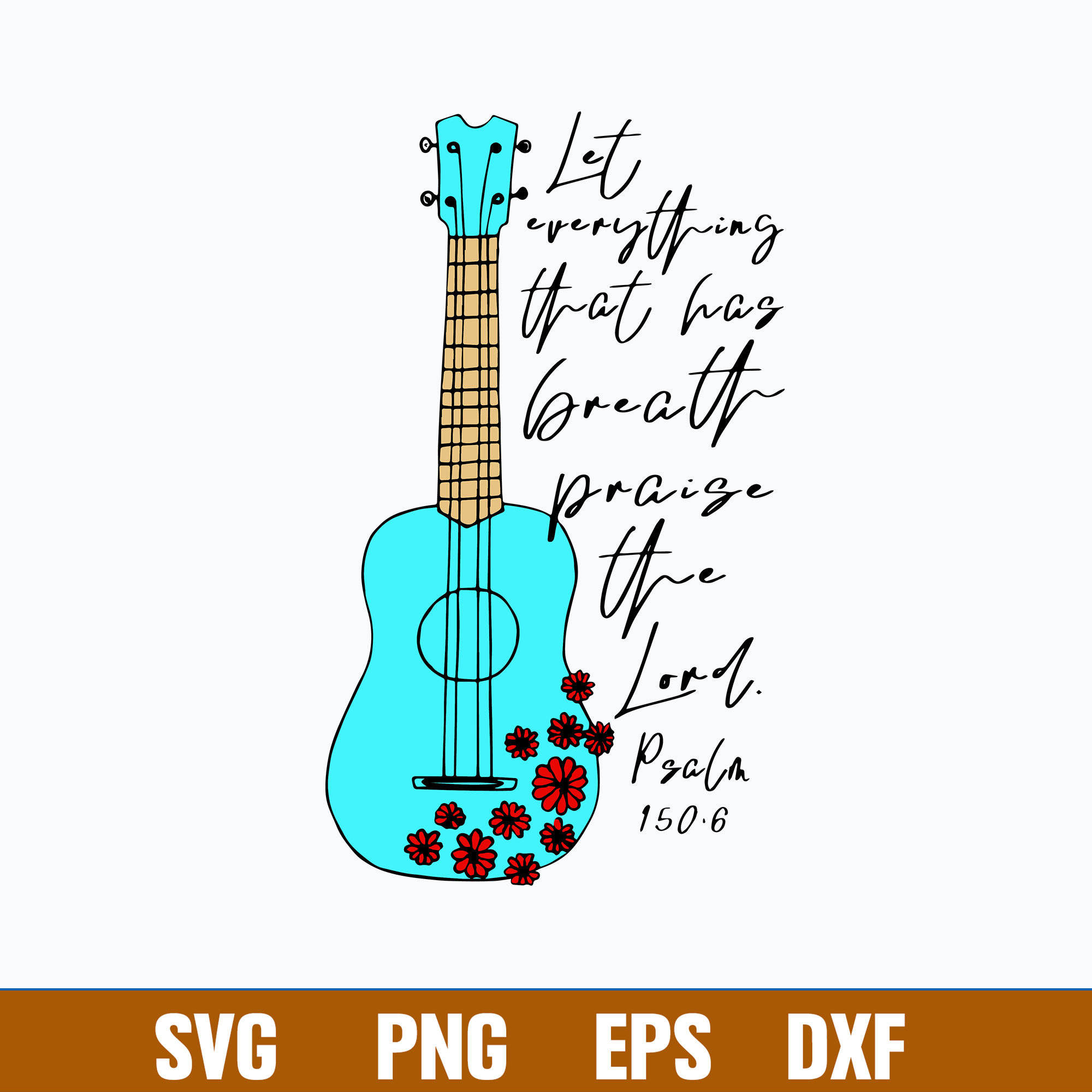 Guitar Let Everything That Svg Guitar Svg Png Dxf Eps File Inspire guitar-let-everything-that-svg-guitar-svg-png-dxf-eps-file-inspire