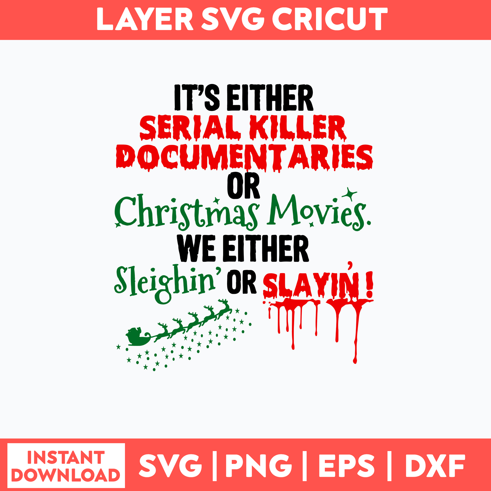 It_s Either Serial Killer Documenttaries Ofr Christmas Movie | Inspire ...