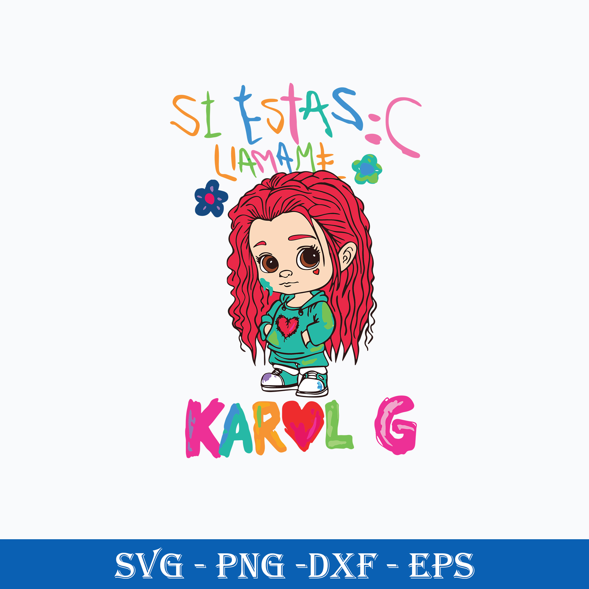 Si Estas Llamame Karol G Svg, Baby Karol G Svg, Bichoto Svg, - Inspire ...