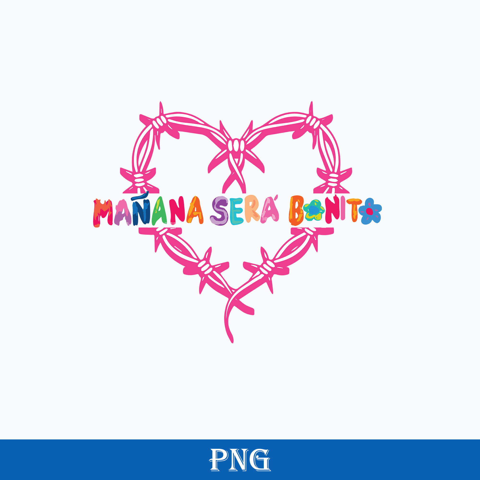 Manana Sera Bonito Karol G Png, Barbed Wire Heart Png, Bicho | Inspire Uplift