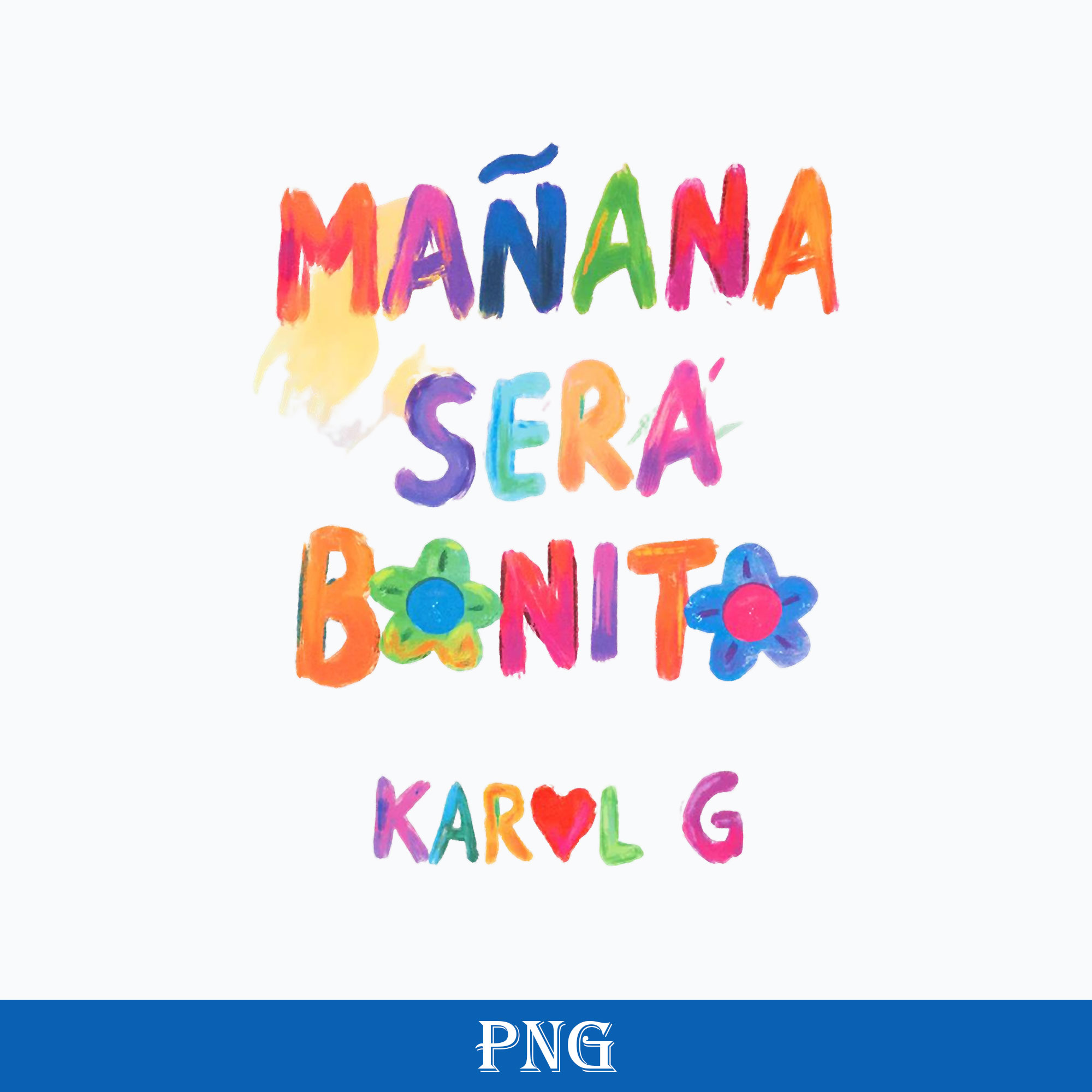 Manana Sera Bonito Png, Karol G Bichota Png, La Bichota Png | Inspire Uplift