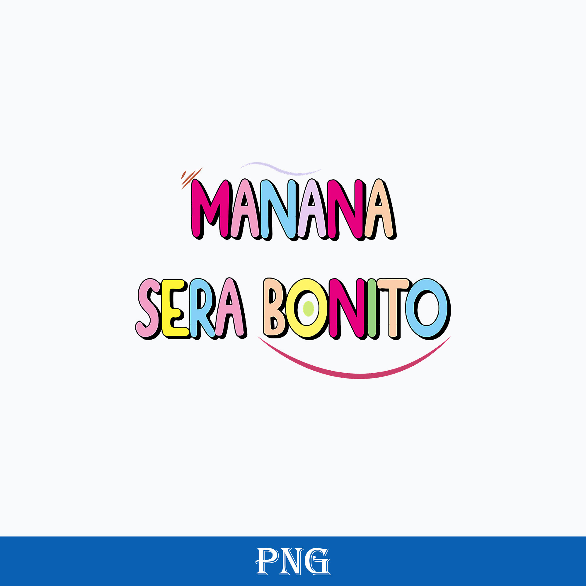 Manana Sera Bonito Karol G 2023 Classic Png, Manana Sera Bon - Inspire ...