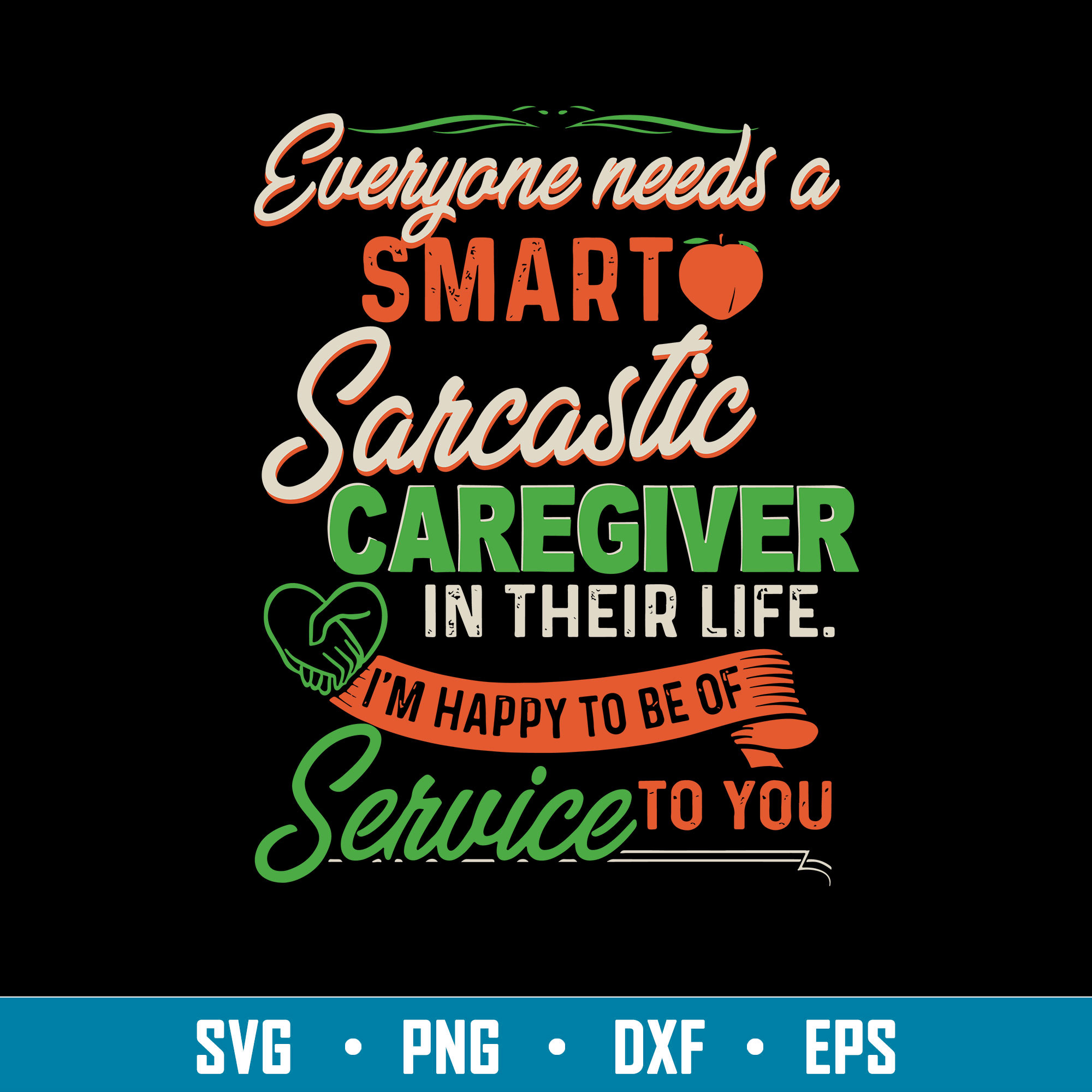 Everyone Needs A Smart Sarcastic In their Life Svg, Png Dxf | Inspire ...