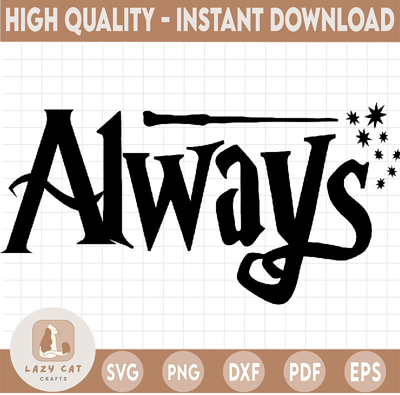Always svg,Harry Potter theme, Harry Potter print, Harry Pot - Inspire ...