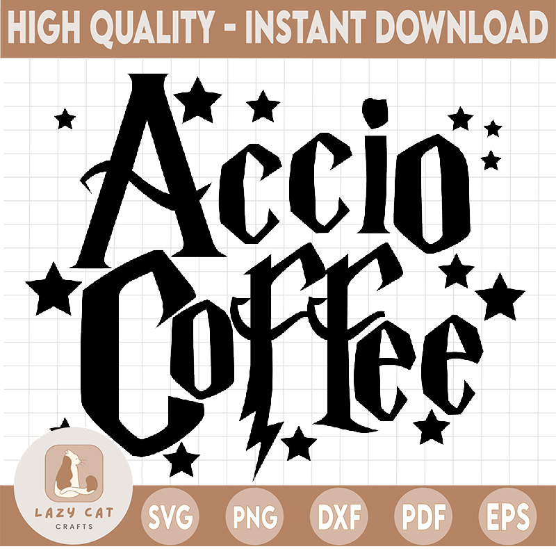 Accio Coffee svg,Harry potter SVG, Harry Potter theme, Harry | Inspire ...