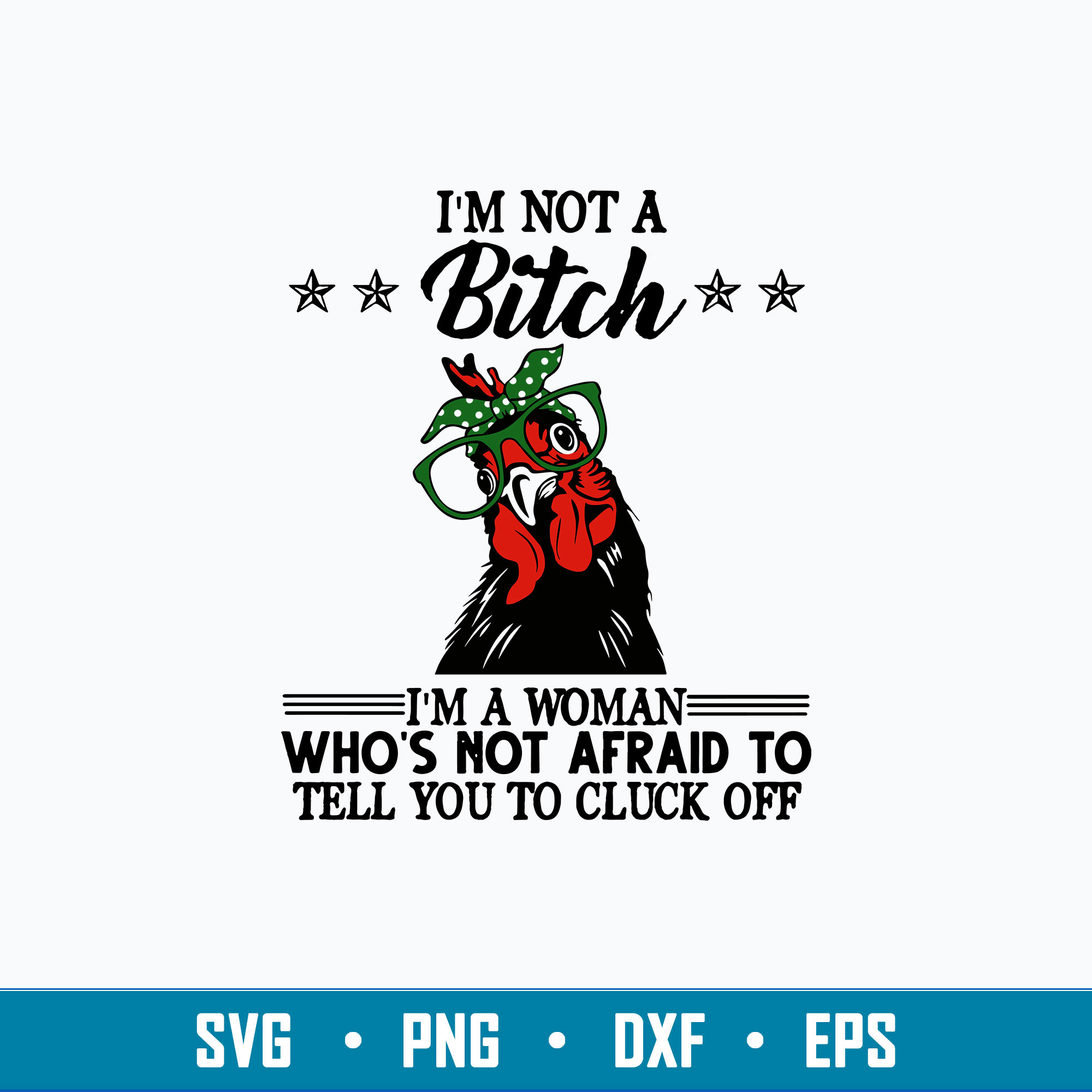 I Not A Bitch I_m A Wonman Who_s Not Afraid To Tell You To C | Inspire ...