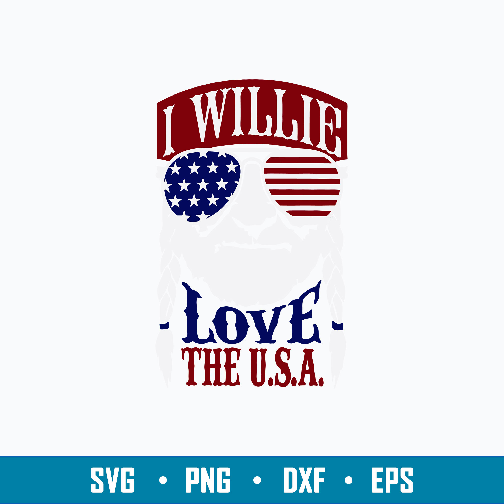 I Willie Love The USA Flag Svg, Willie Nelson 4th Of July Sv | Inspire ...