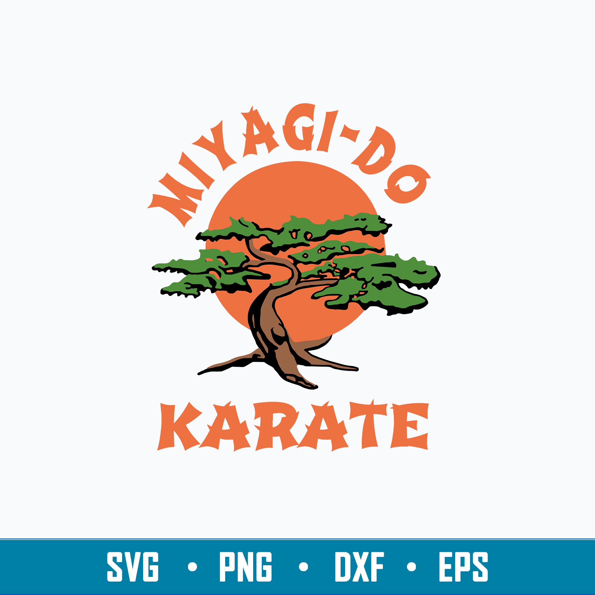 Miyagi Do Karate Svg, Kai Karate Kid Svg, Png Dxf Eps File - Inspire Uplift