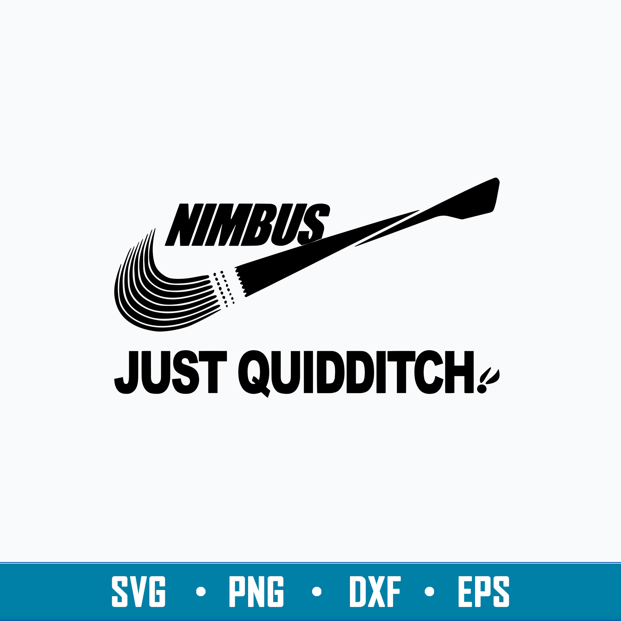 Nimbus Just Quidditch Svg, Nike Svg, Png Dxf Eps File | Inspire Uplift