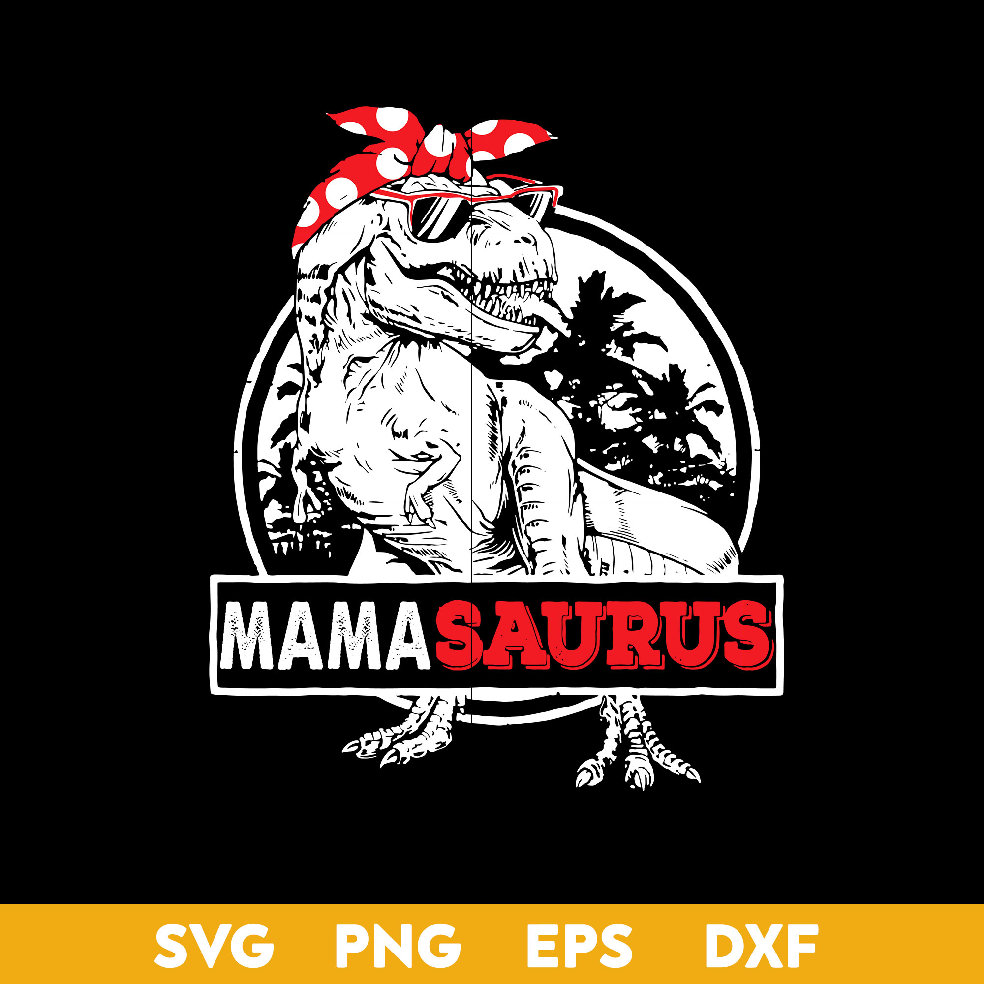 Mamasaurus Svg, Jurassic Park Svg, Dinosaur Mom Svg, Mother' | Inspire ...