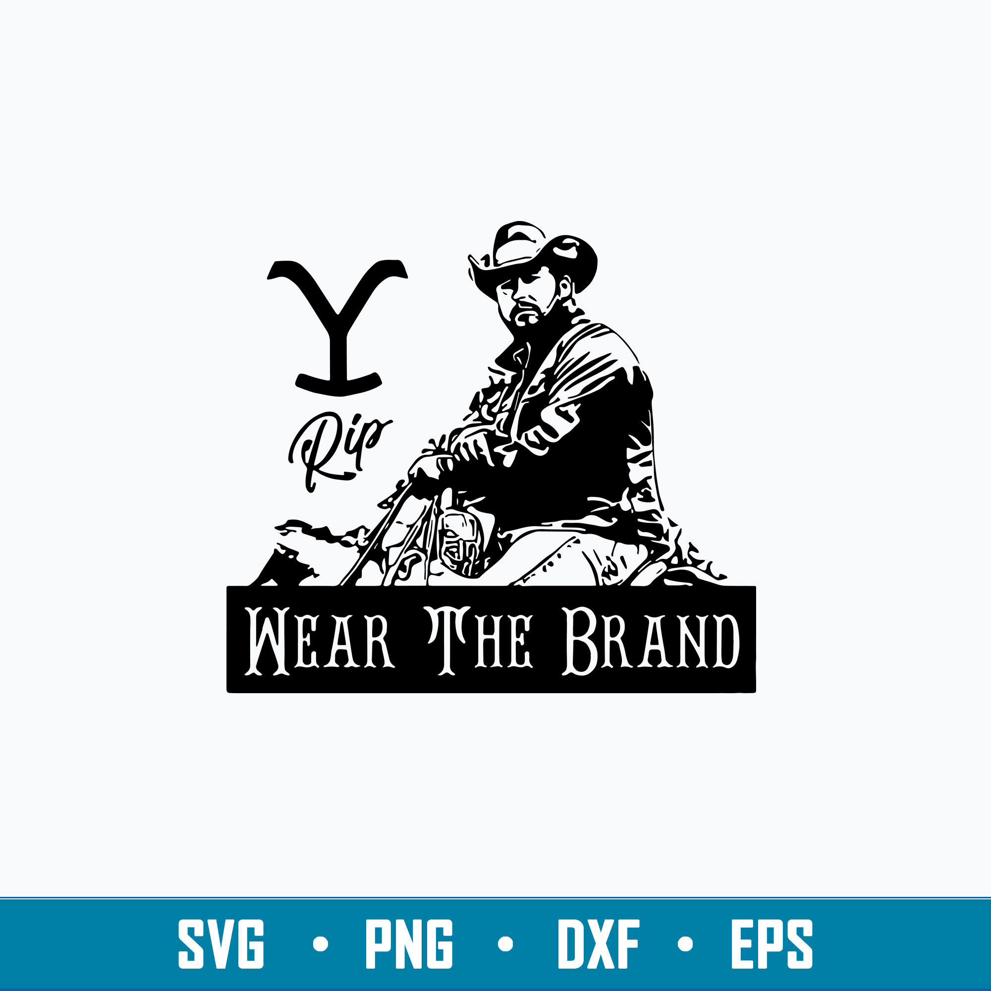 Rip Wheeler Yellowstone Svg, Yellowstone Rip Wear The Brand | Inspire ...