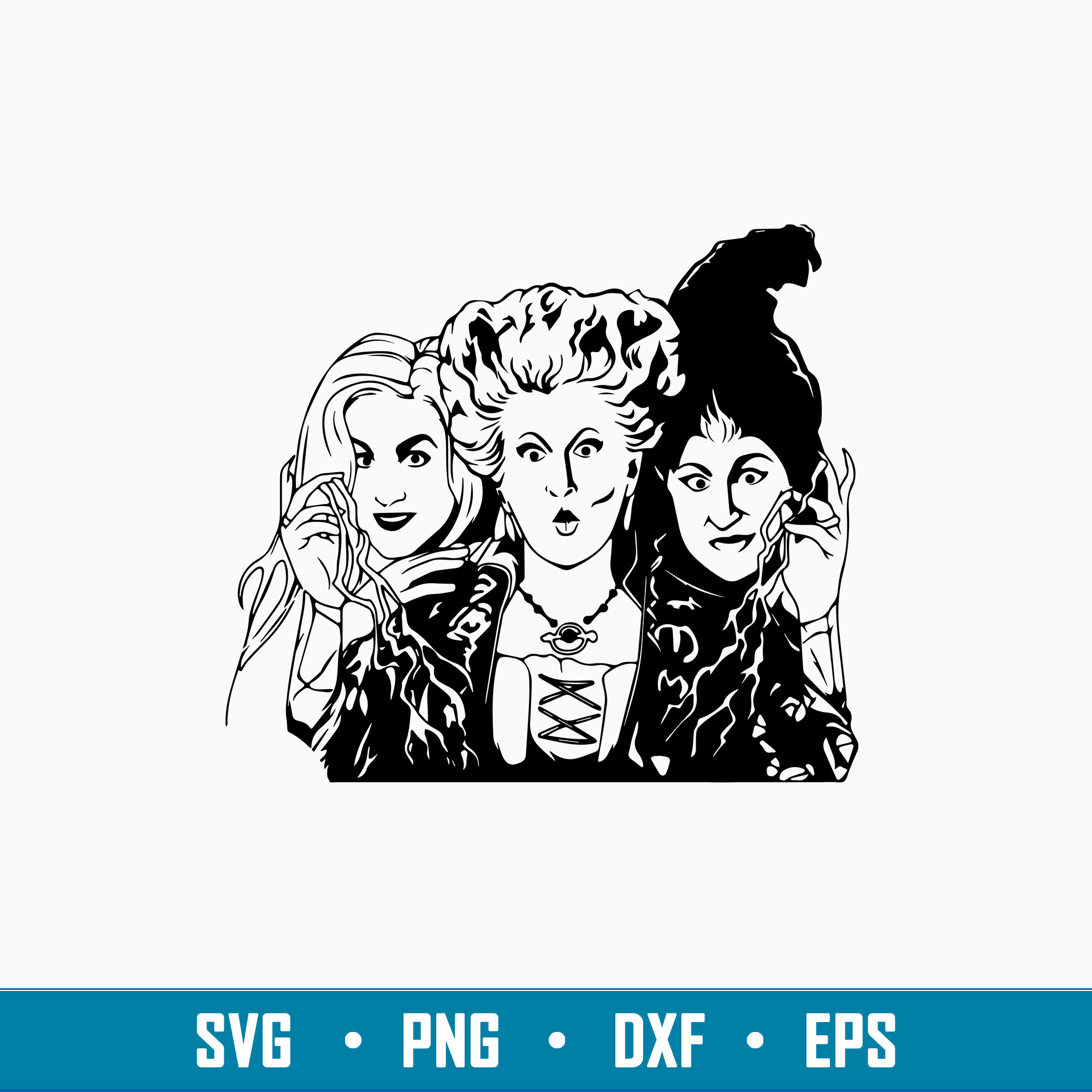 Sanderson Sisters Svg, Hocus Pocus Svg, Halloween Svg, Png D | Inspire ...