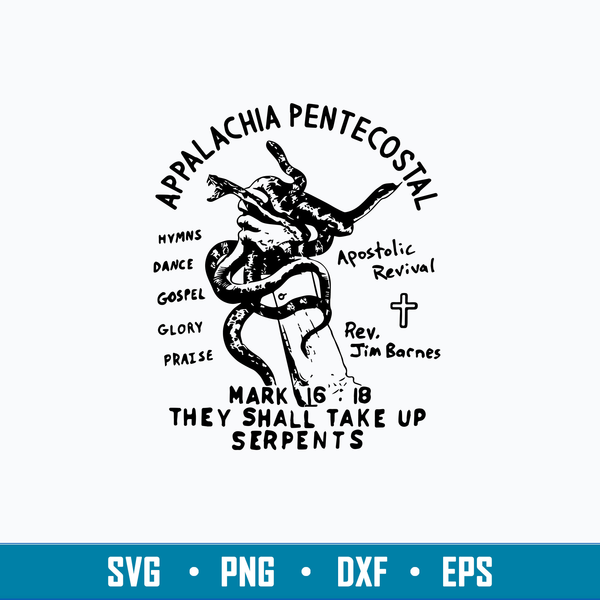 Snake Handling Church Svg, Snake Svg, Png Dxf Eps File | Inspire Uplift