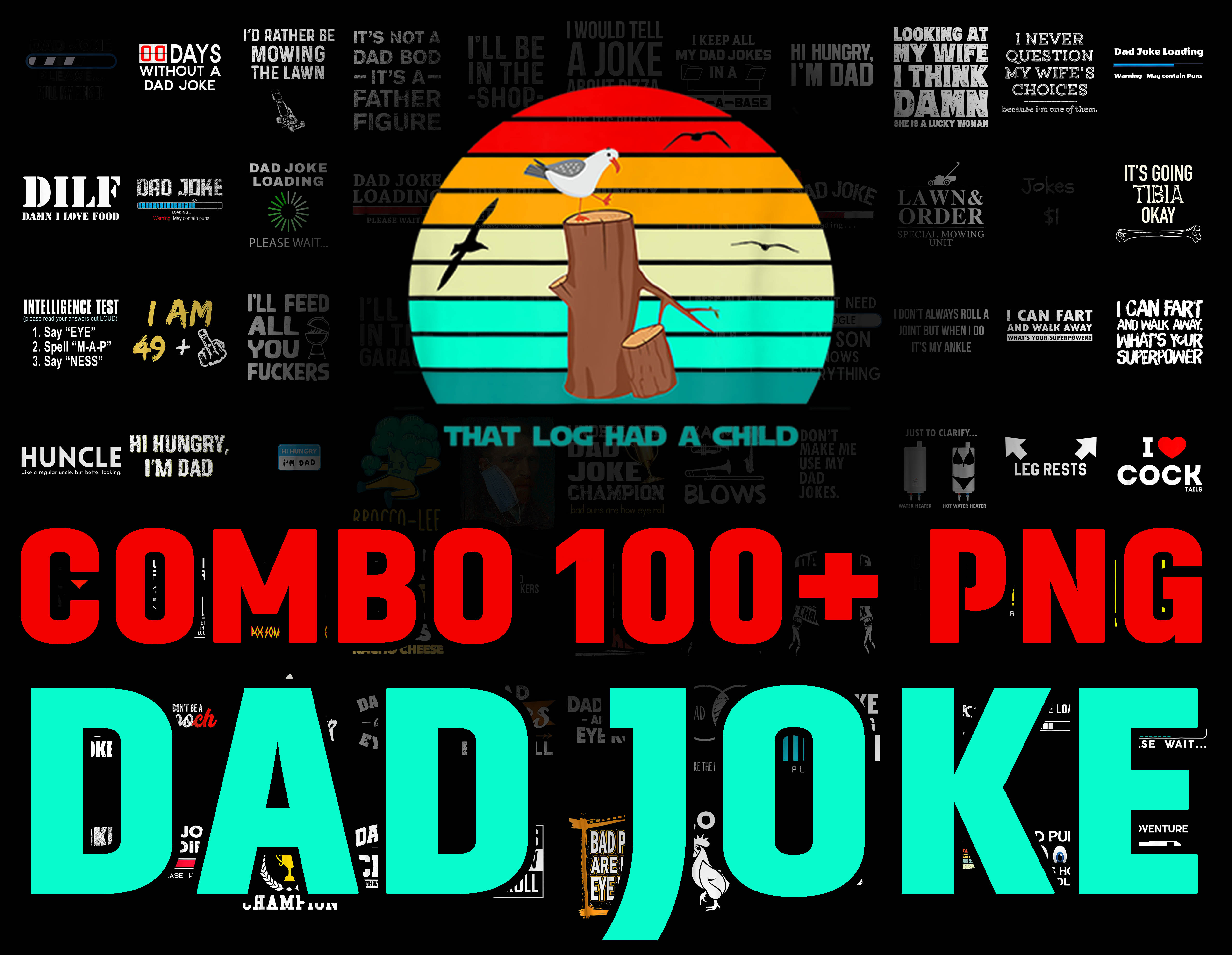 Dad Jokes Bundle Png, Father's Day Png, I Keep All My Dad Jo - Inspire ...