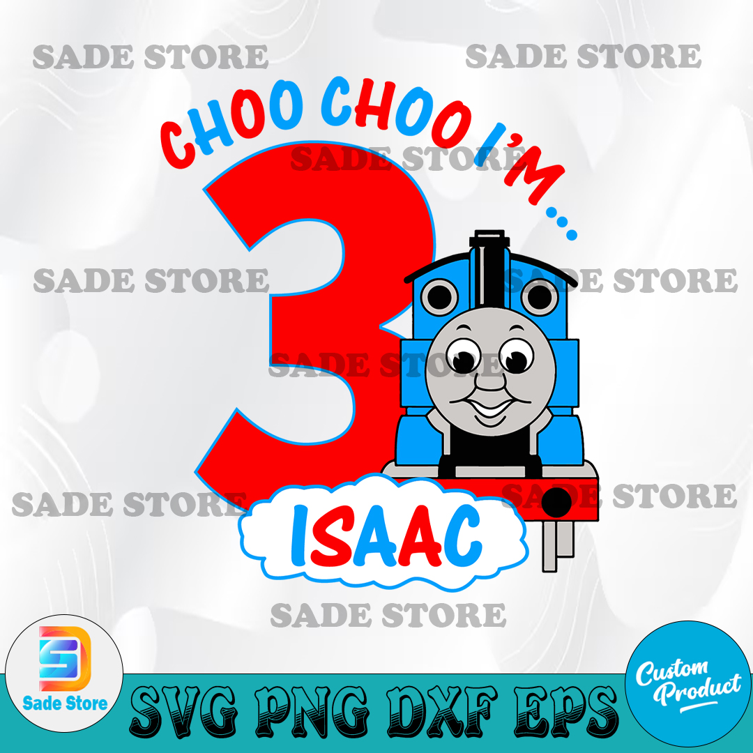 Choo Choo i'm isaac svg, Cricut, svg files, File For Cricut, | Inspire ...