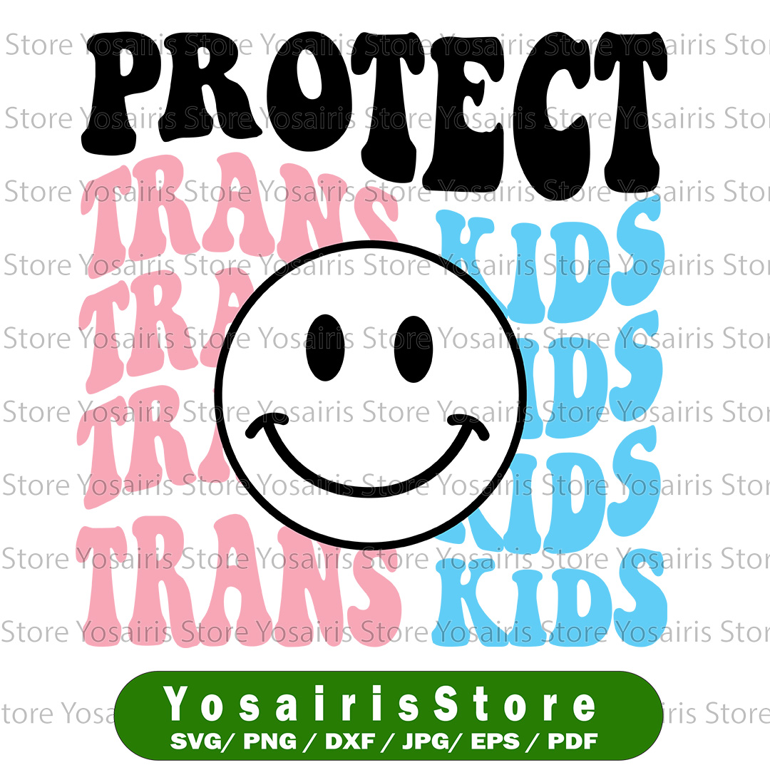 Protect Trans Kids Svg, Transgender Pride Flag Svg, Lgbt Mon | Inspire ...