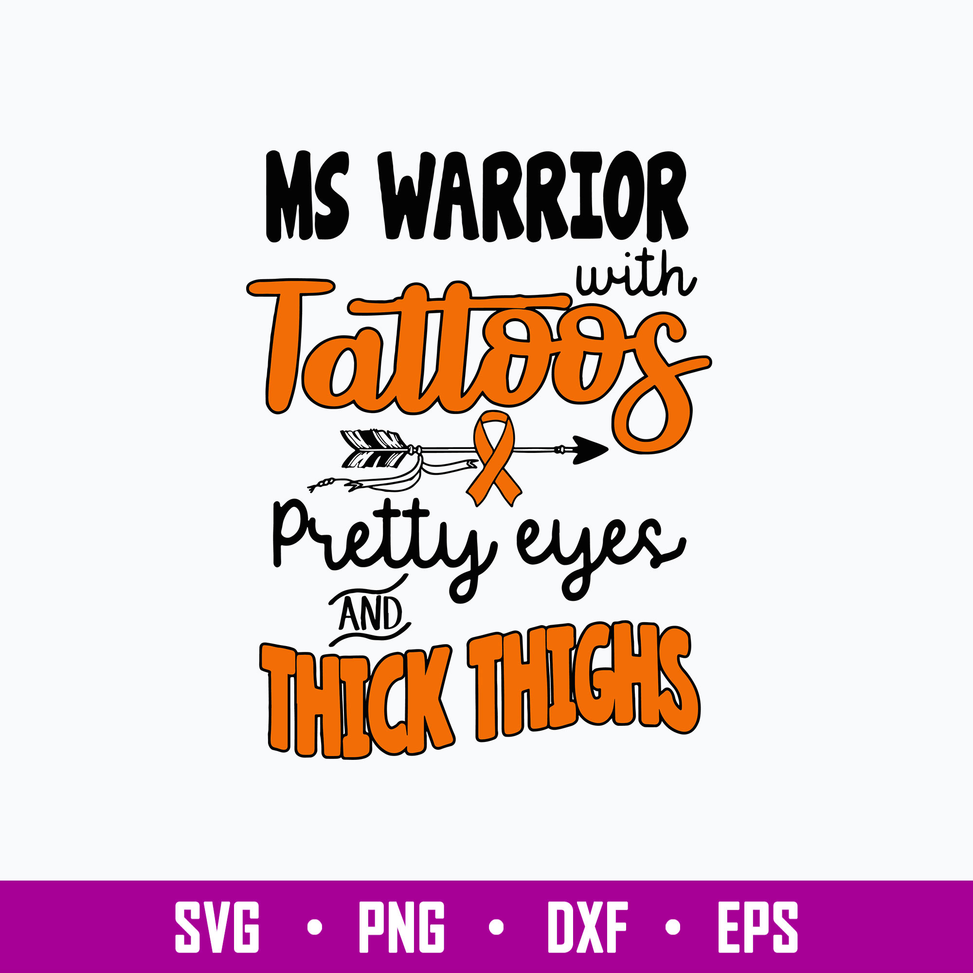 Ms Warrior With Tattoos Pretty Eyes And Thick Things Svg, Pn - Inspire ...