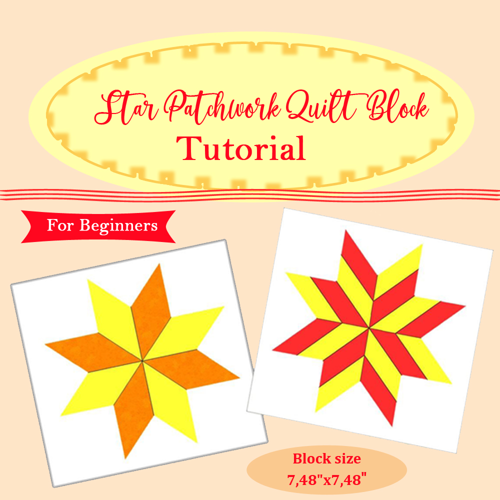 Star Patchwork Quilt Sewing Tutorial, Step-by-Step Instruct | Inspire ...