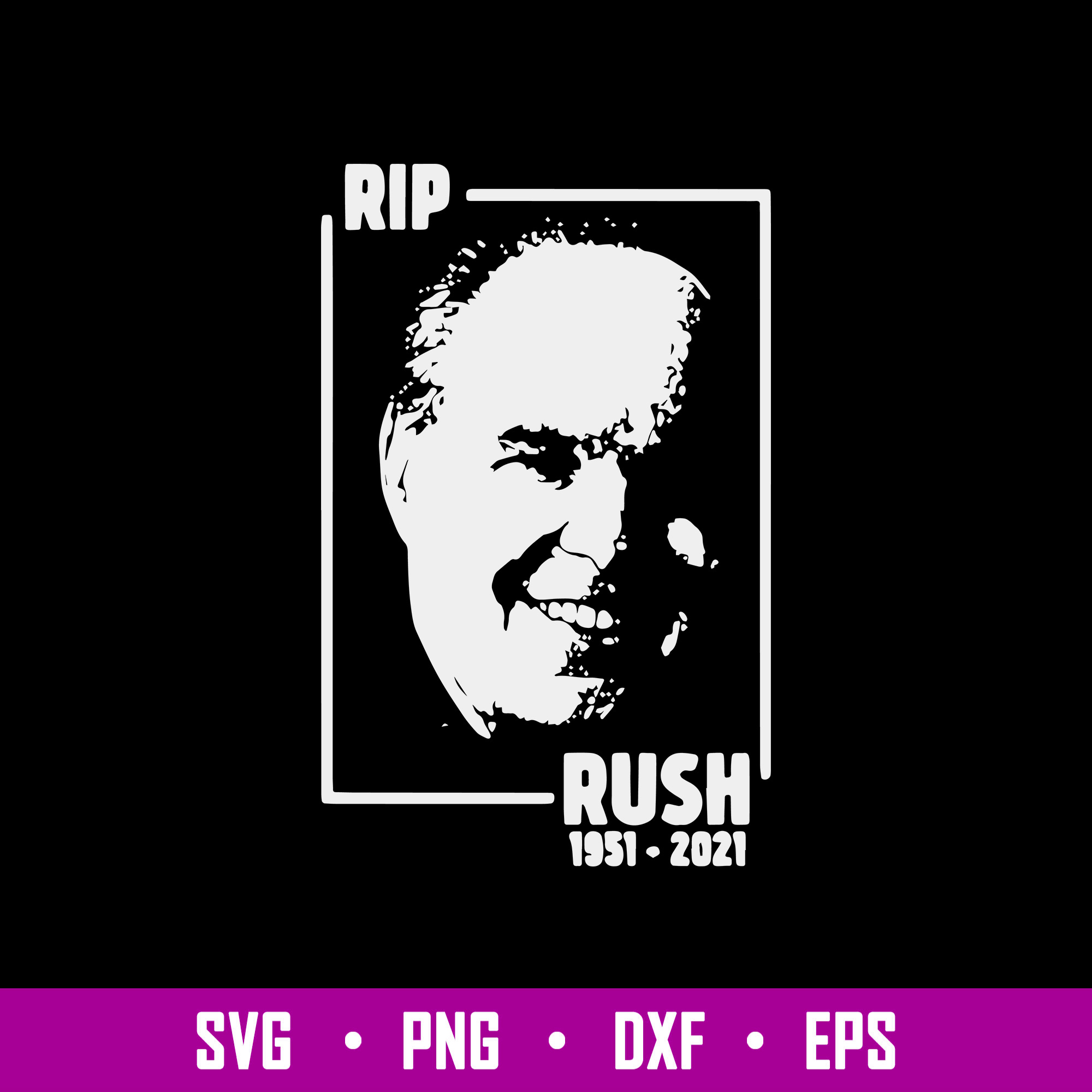 Rush Limbaugh Svg, Rip Rush Limbaugh 1951 2021 Svg, Png Dxf - Inspire ...
