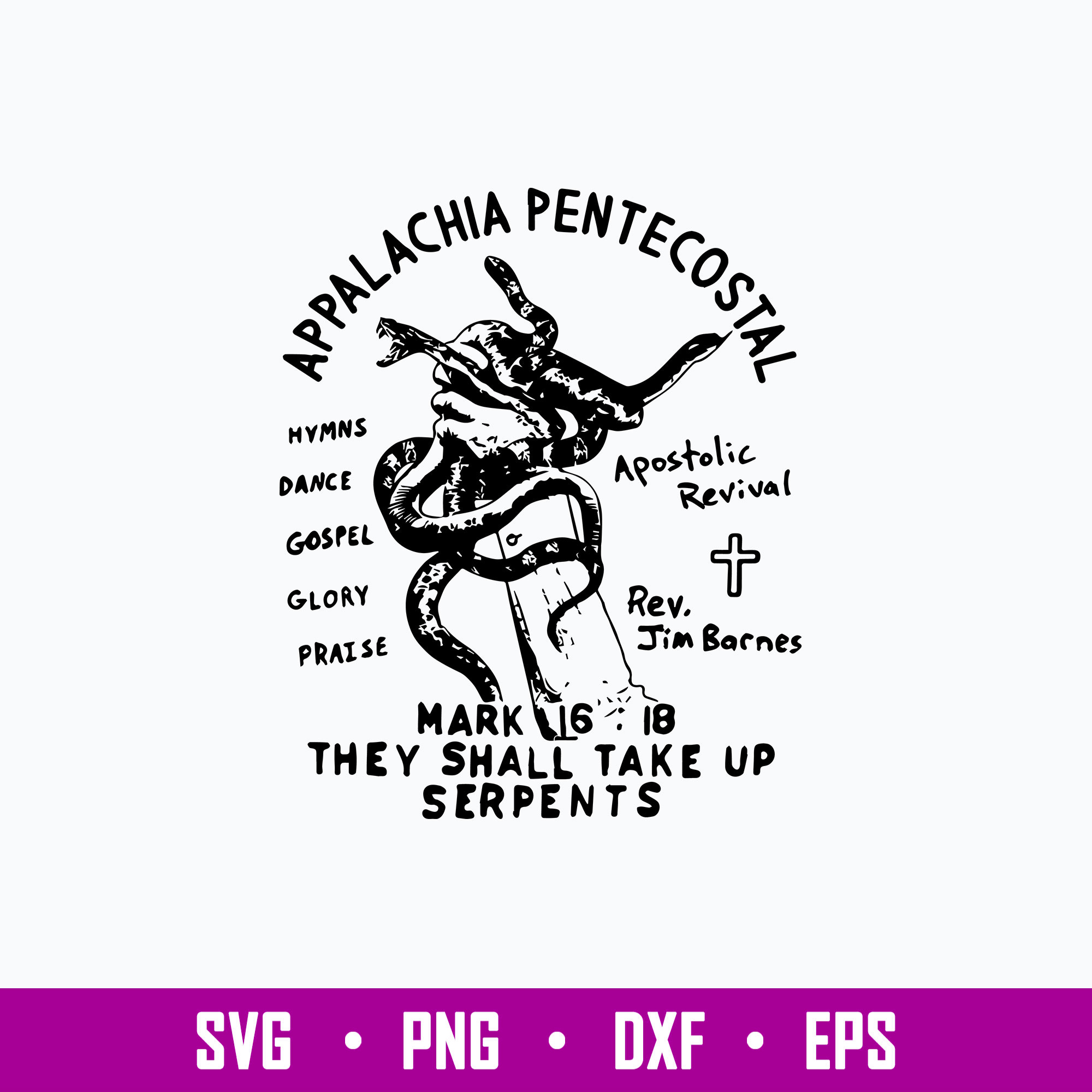 Snake Handling Church Svg, Snake Svg, Png Dxf Eps File | Inspire Uplift