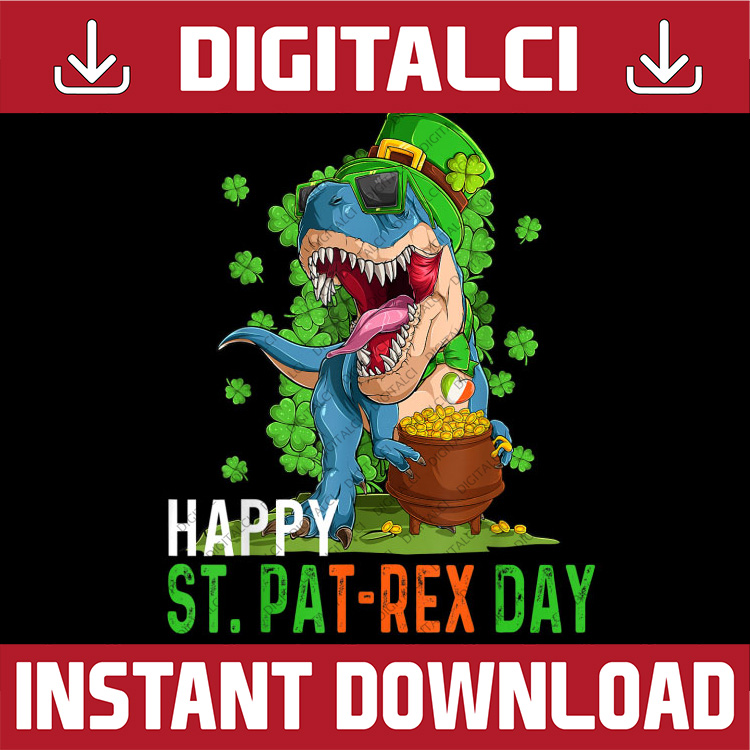 Happy St PaTrex Day Dino St Patricks Day PNG Sublimation Des | Inspire ...