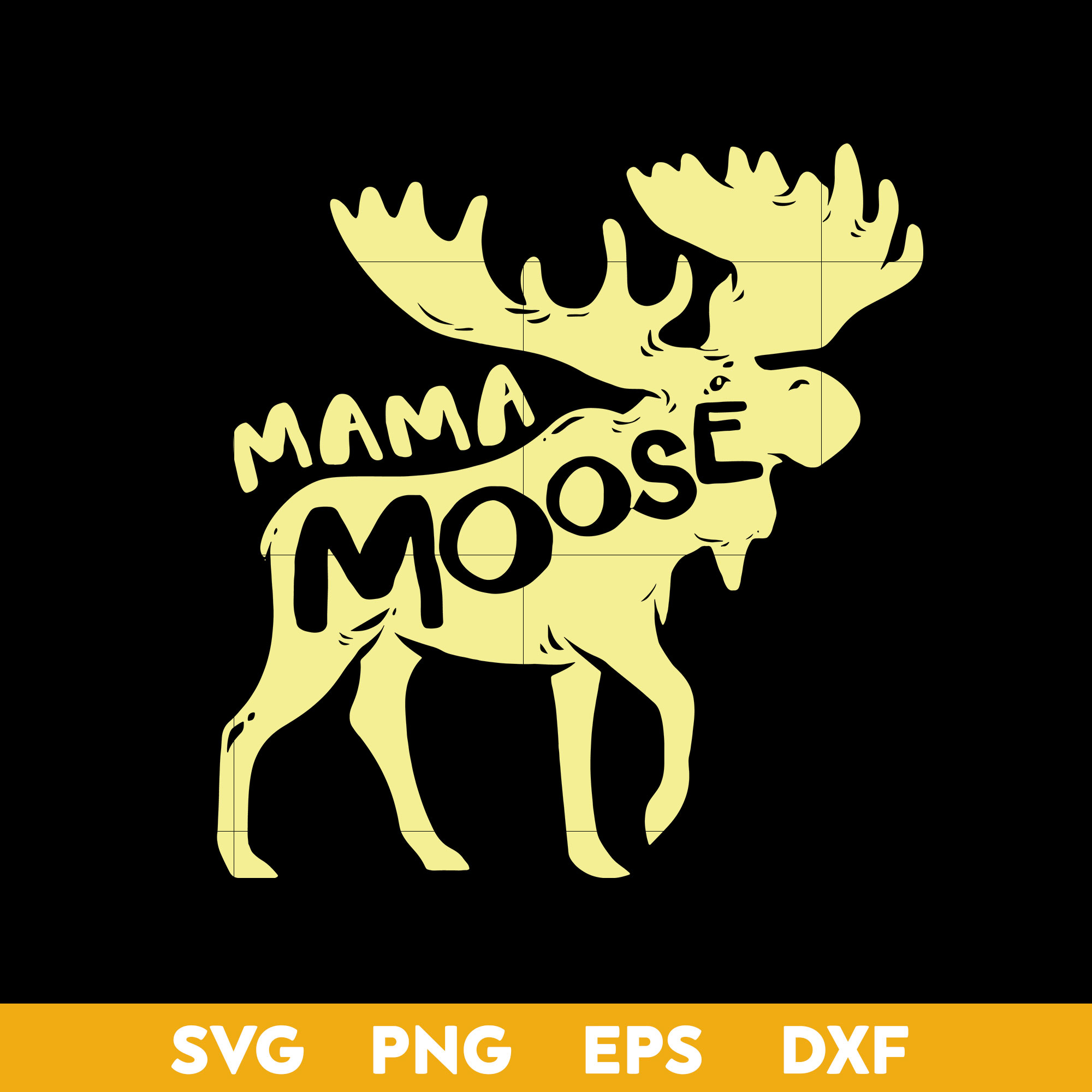 Mama Moose Svg ,Moose Mama Svg, Mother's Day Svg, Png Dxf Ep | Inspire ...