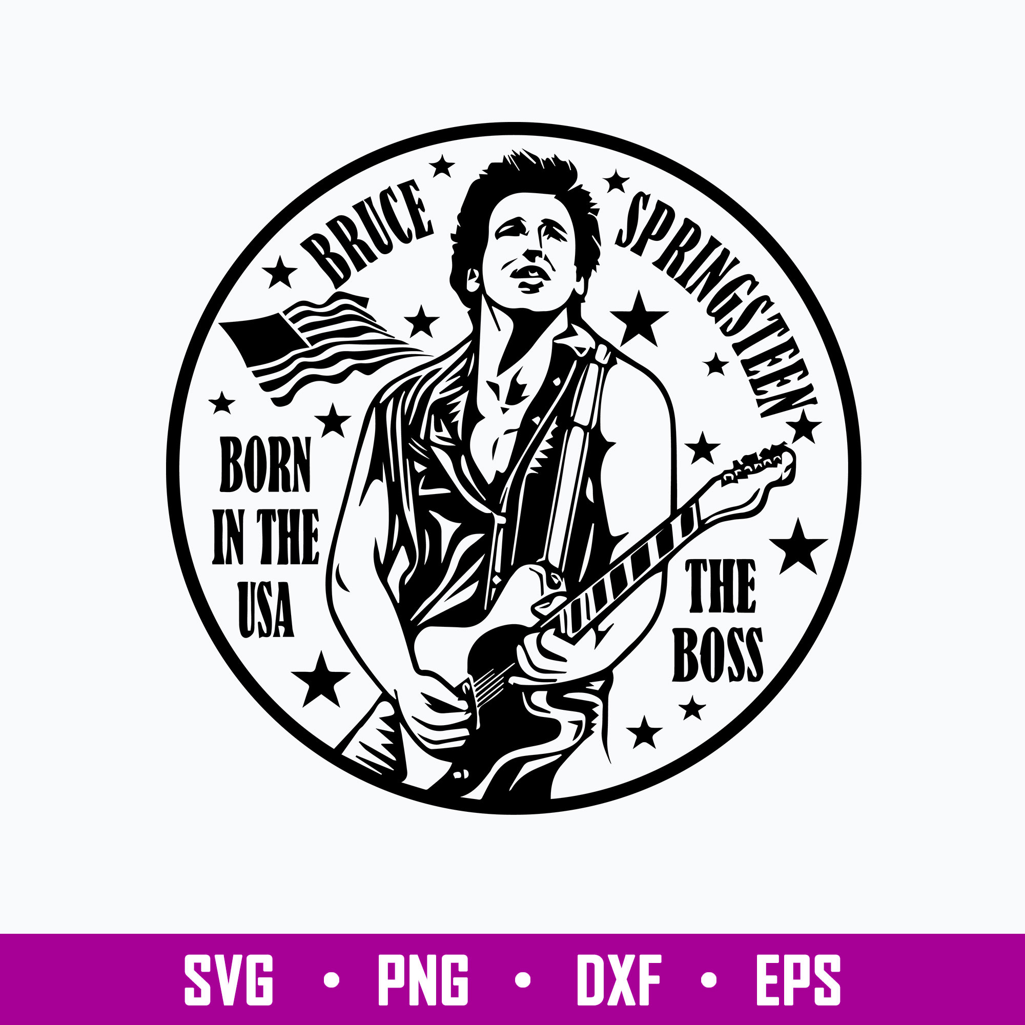Bruce Springsteen Born In The Usa The Boos Svg, Bruce Spring - Inspire ...