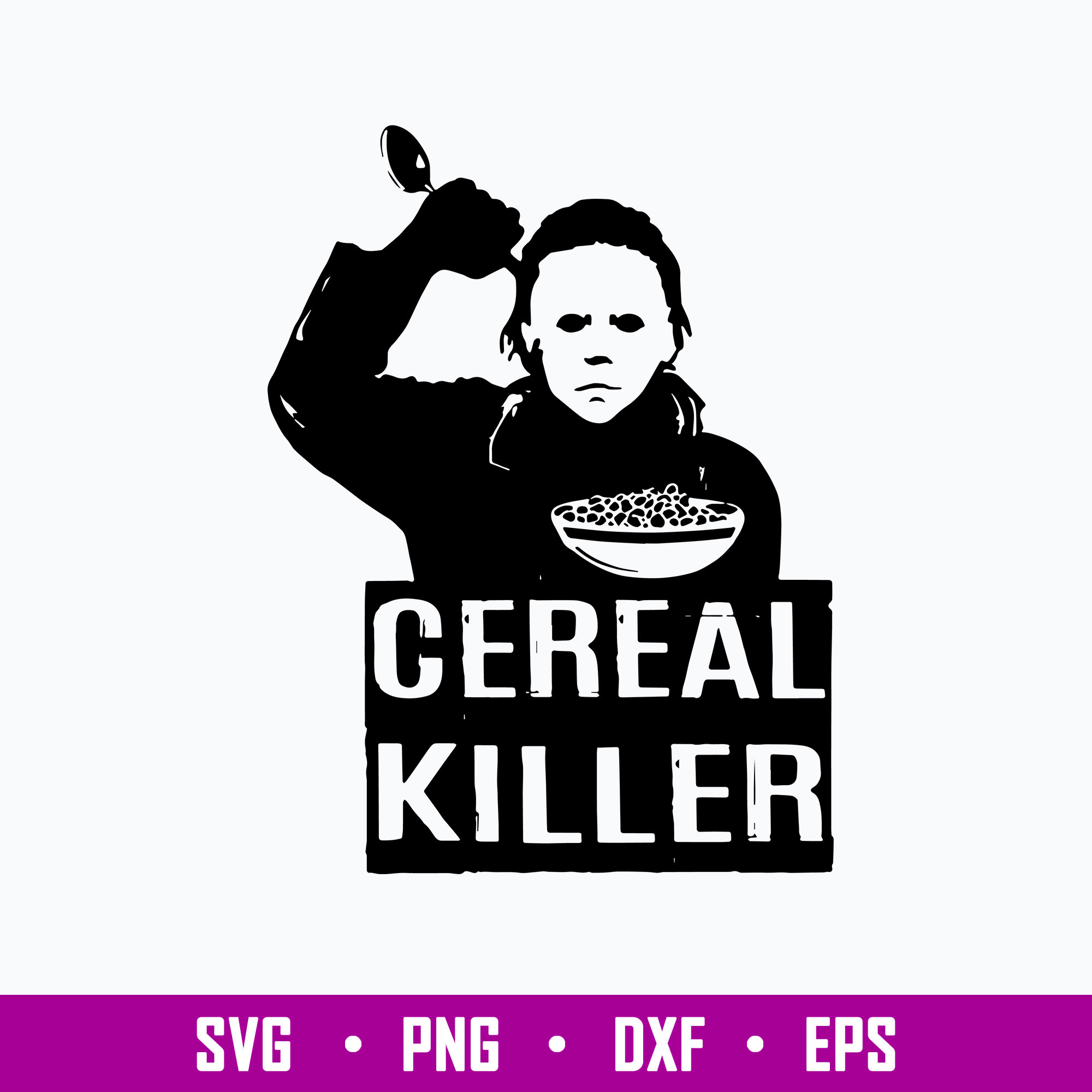 Cereal Killer Michael Myers Svg, Horror Svg, Funny Kids Hall | Inspire ...