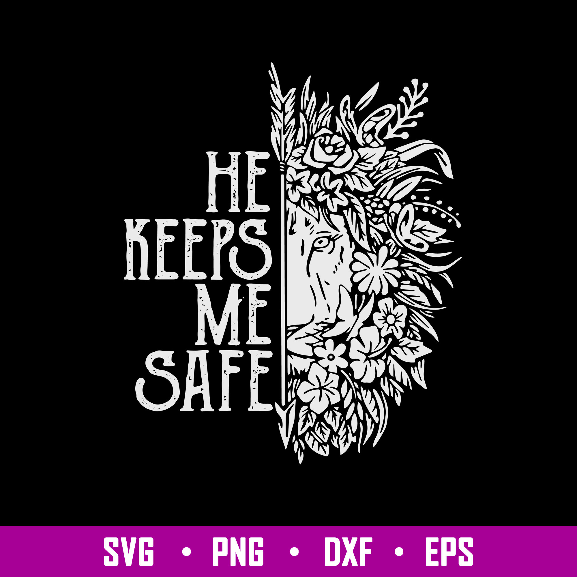 She Keeps Me Wild, He Keeps Me Safe, Gypsy Lion Svg, Png Dxf | Inspire Uplift
