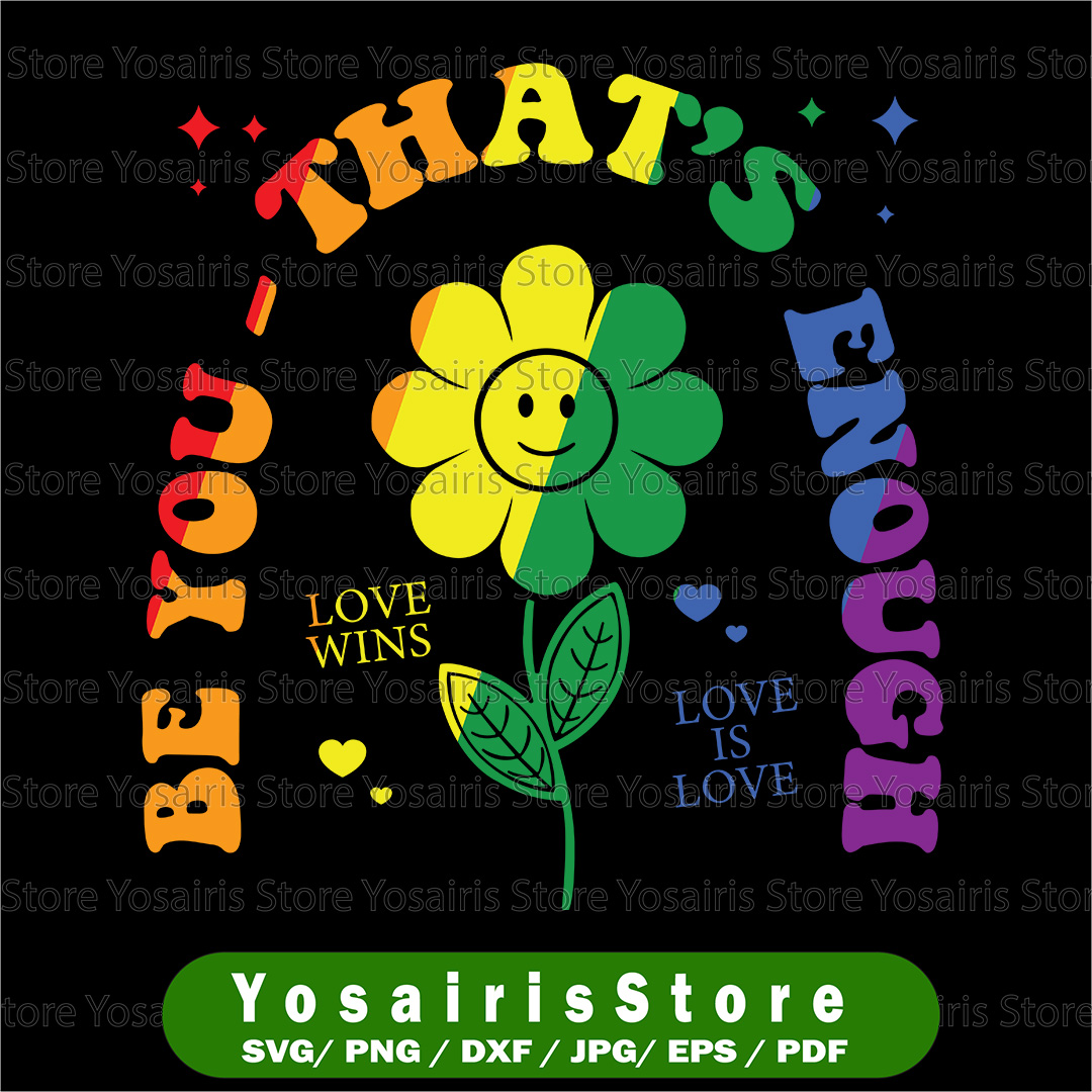 Be You Pride lgbtq gay Svg, LGBT Svg, Pride Svg, Rainbow Pri | Inspire ...
