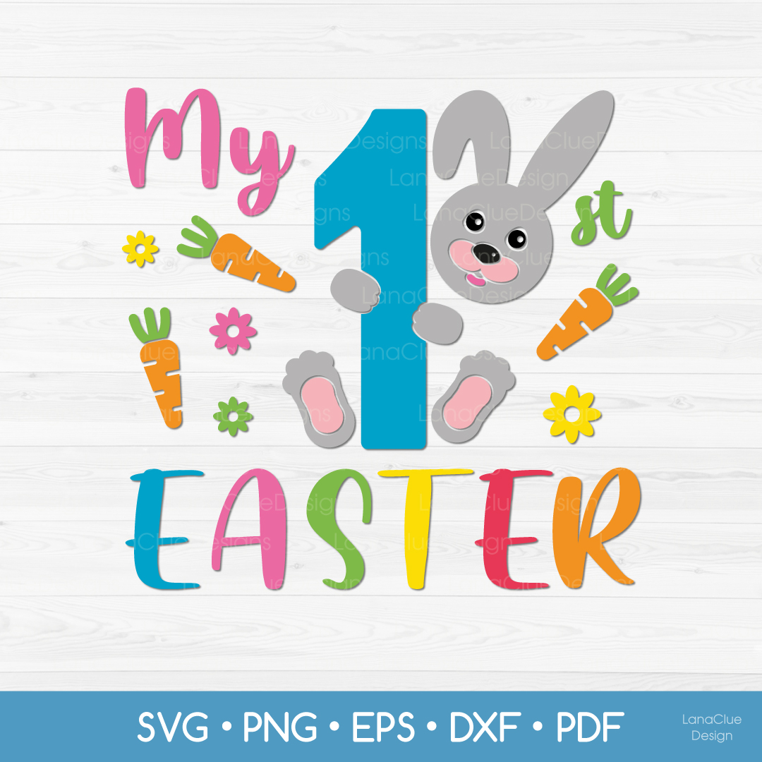 My 1st Easter with Bunny SVG - Baby's First Easter Design | Inspire Uplift