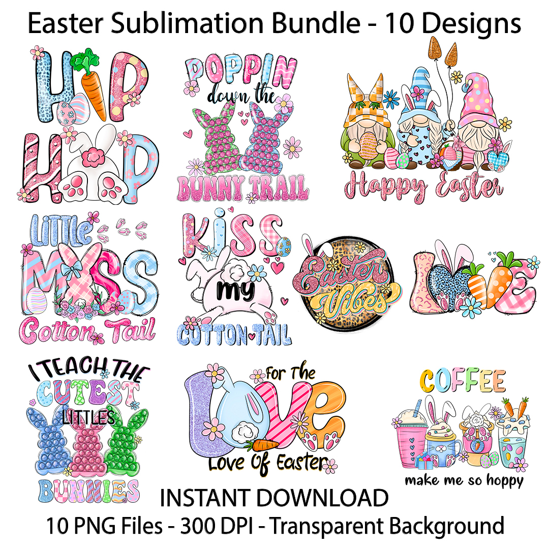Cute Easter Sublimation Bundle PNG, 10 Designs, Easter Clipa | Inspire ...