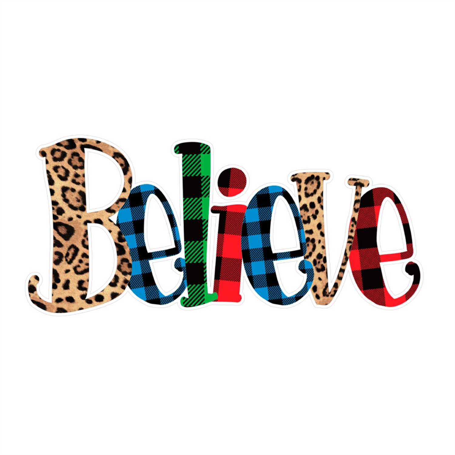 Believe color leopard SVG PNG, Believe SVG | Inspire Uplift