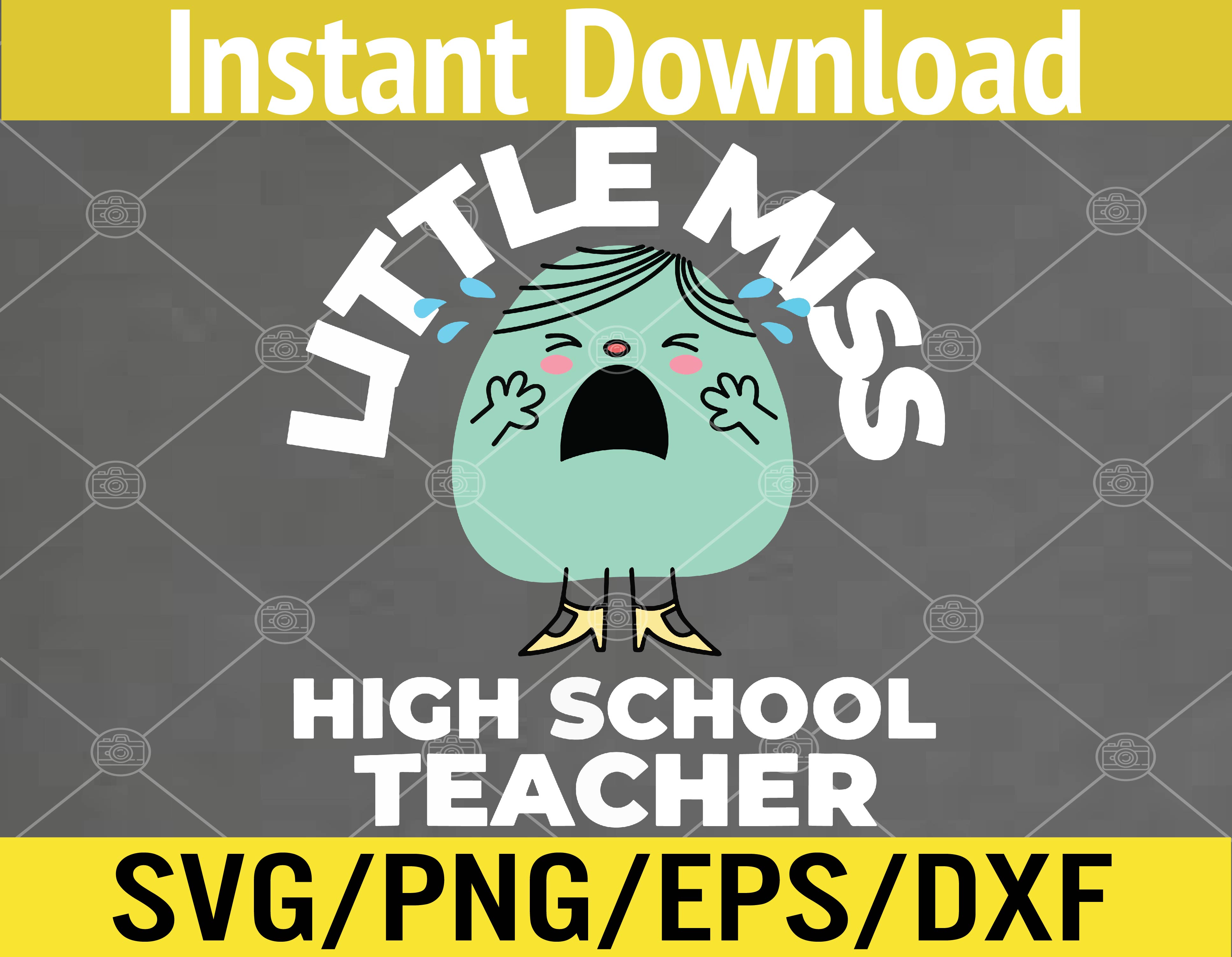 Little Miss High School Teacher First Day Back to School Svg - Inspire ...