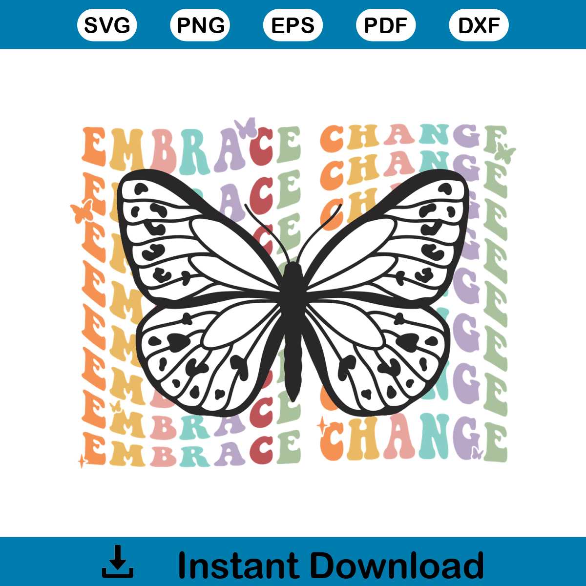 Embrace Change SVG PNG Motivational SVG Cricut For Files Des - Inspire ...