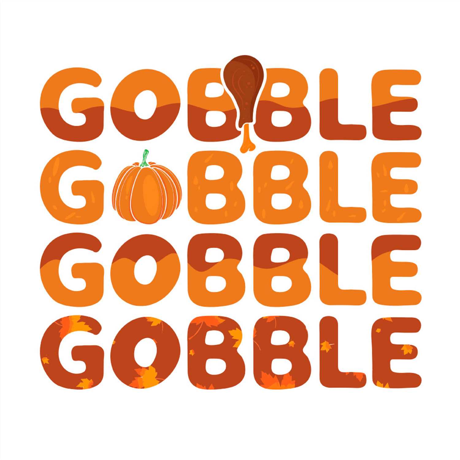Gobble gobble gobble gobble SVG PNG, pumpkin SVG, thighs tur | Inspire ...