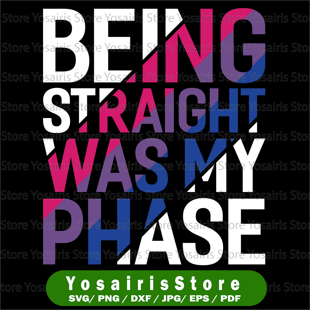 Being straight was my a phase Svg, Lgbtq Svg, Pride parade S | Inspire ...