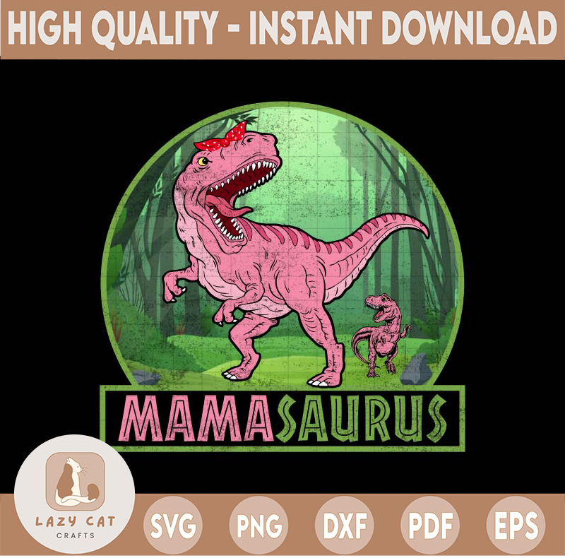 Funny Vintage Mamasaurus PNG, Sublimation Files, T Rex Dinos - Inspire ...