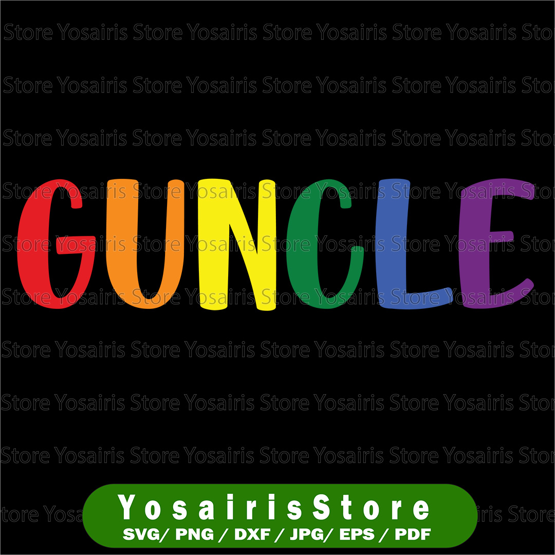 Guncles svg, LGBT svg, rainbow svg, lesbian pride svg, gay p | Inspire ...