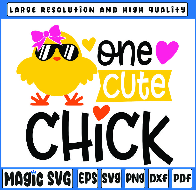 One Cute Chick svg dxf png eps Files for Cutting Machines Ca - Inspire ...